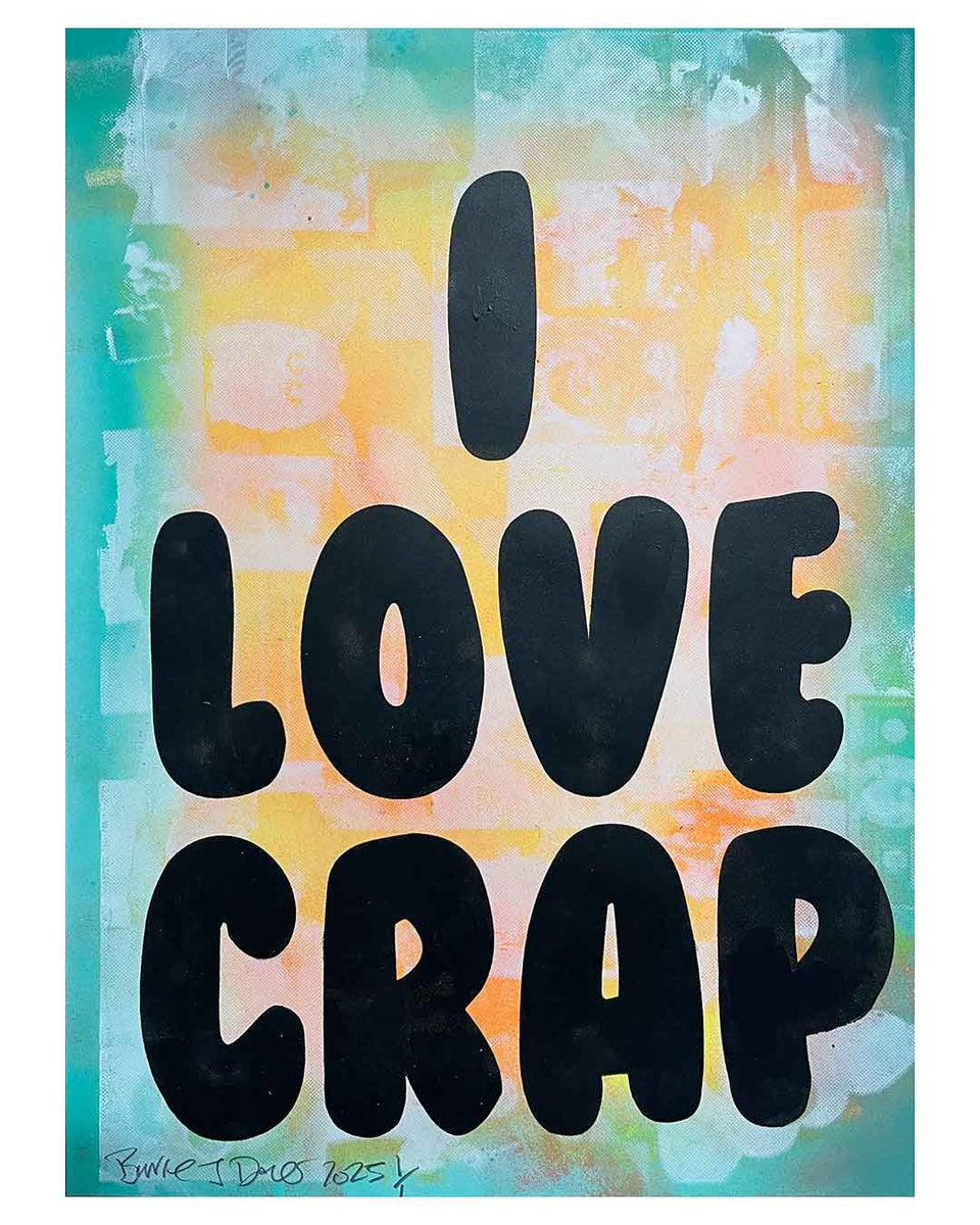 I Love Crap Blue Print – BARRIE J DAVIES